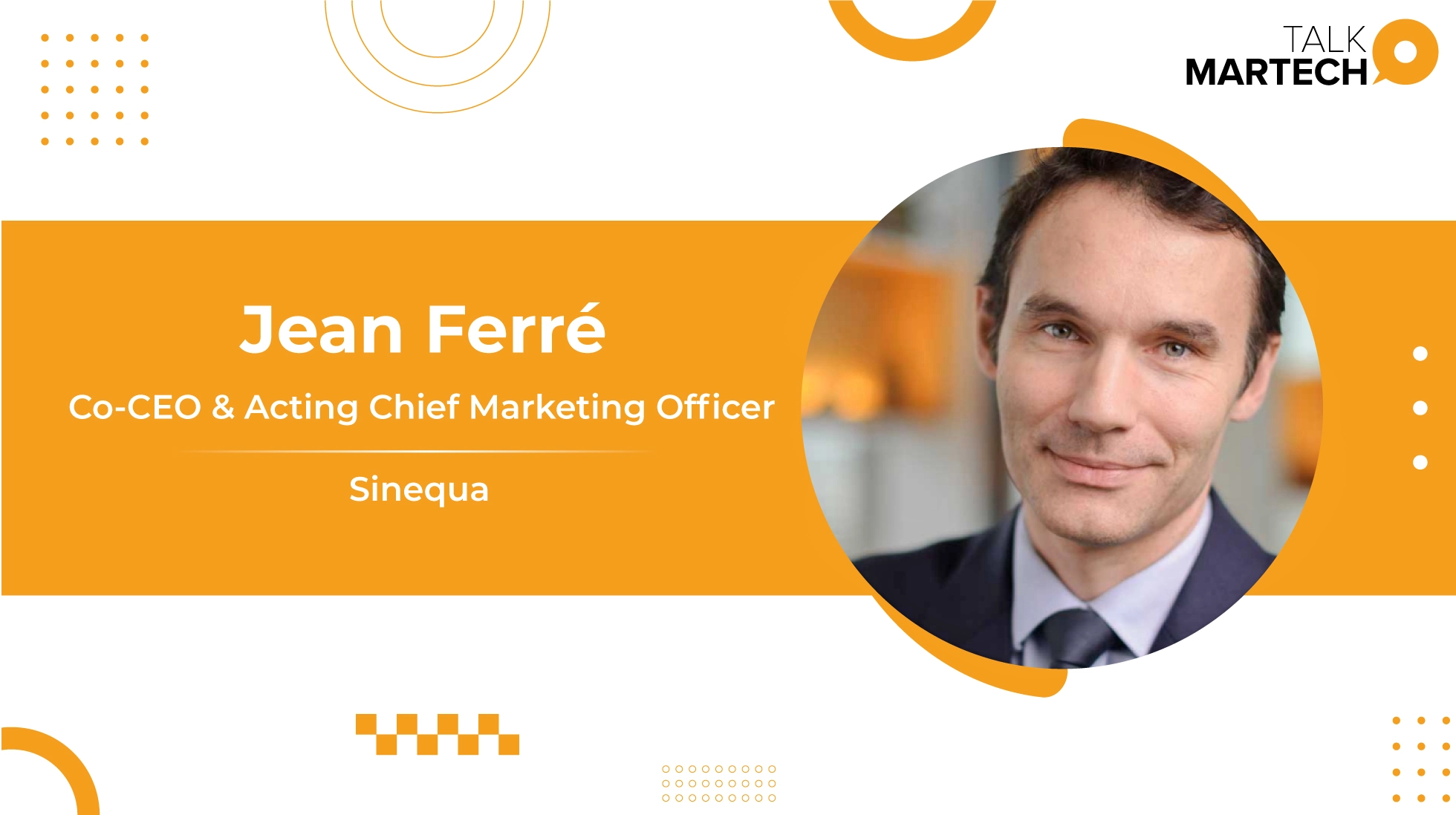 Sinequa Announces Jean Ferré as Co-Chief Executive Officer of the ...