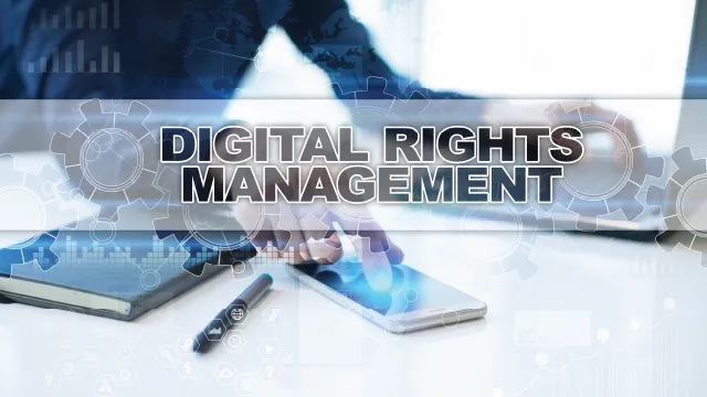 Understanding Digital Rights Management (DRM): A Guide